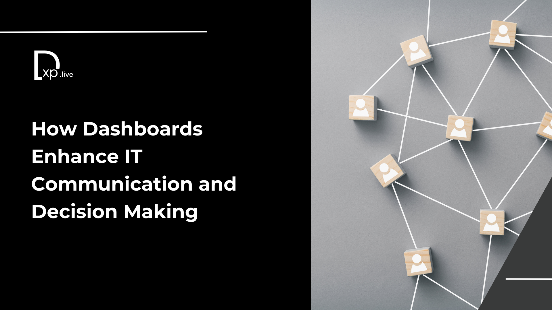 How Dashboards Enhance IT Communication and Decision-Making