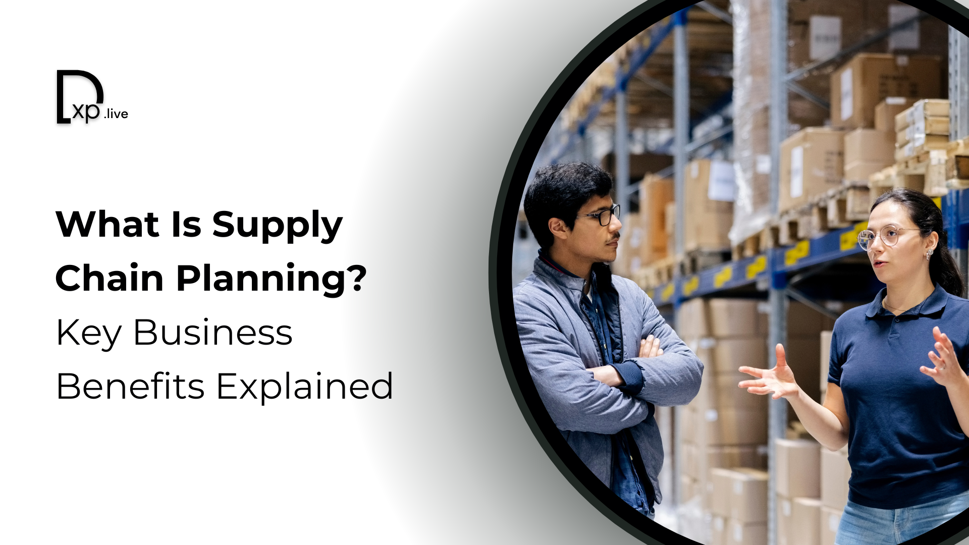 What Is Supply Chain Planning? | Digital Experience
