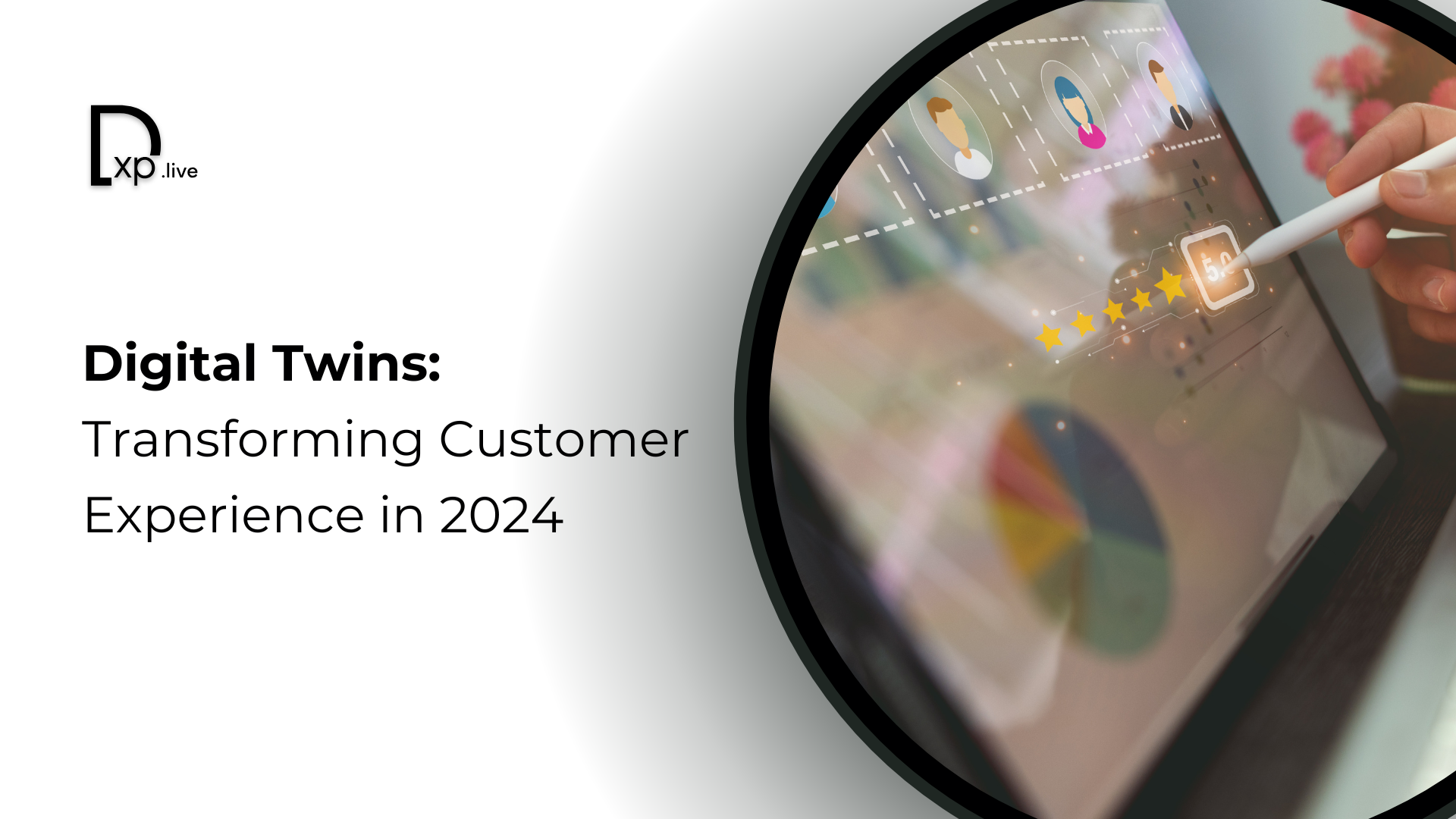 Digital Twins: Transforming Customer Experience in 2024